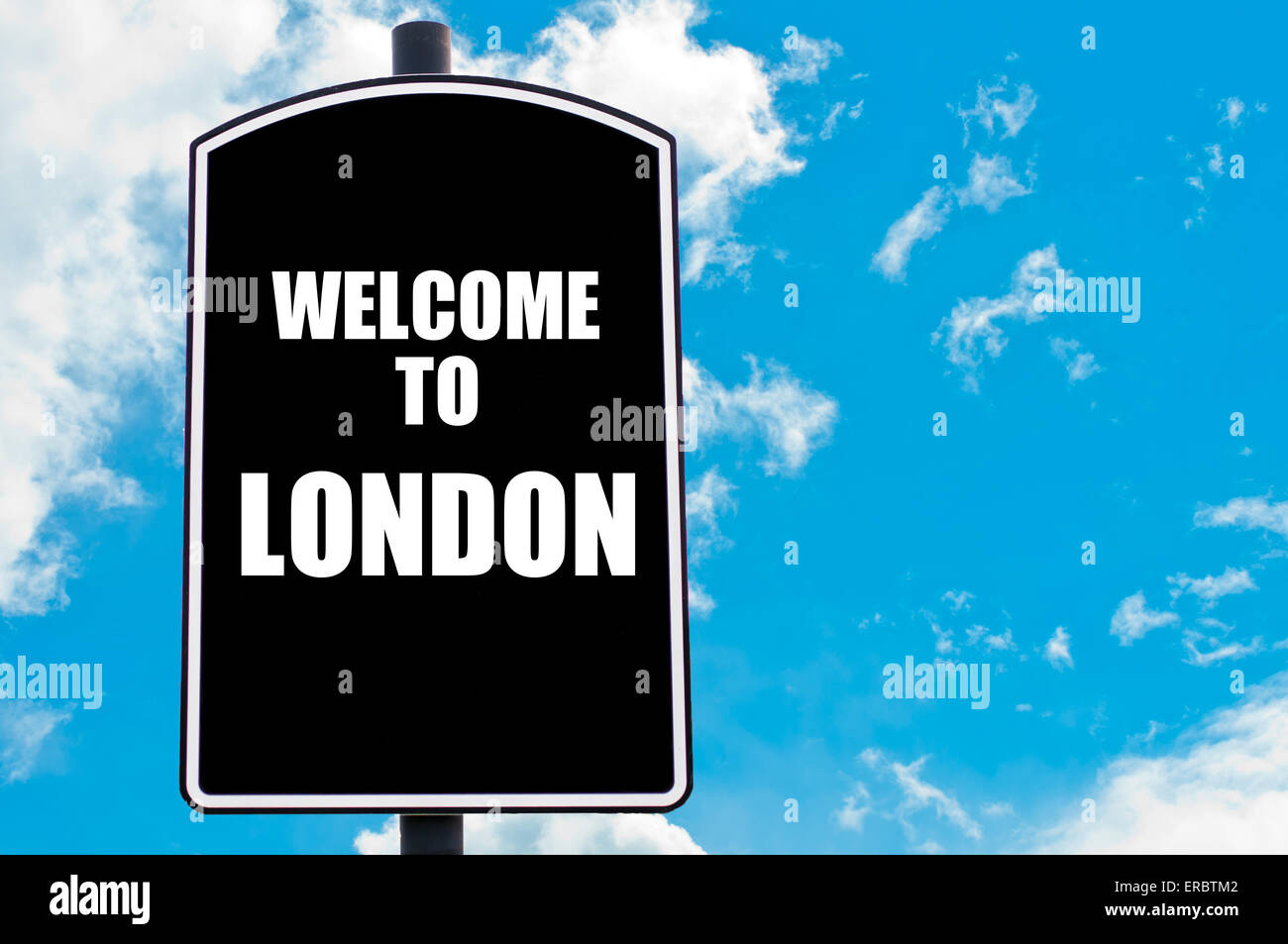 Black road sign with greeting message WELCOME TO LONDON isolated over ...