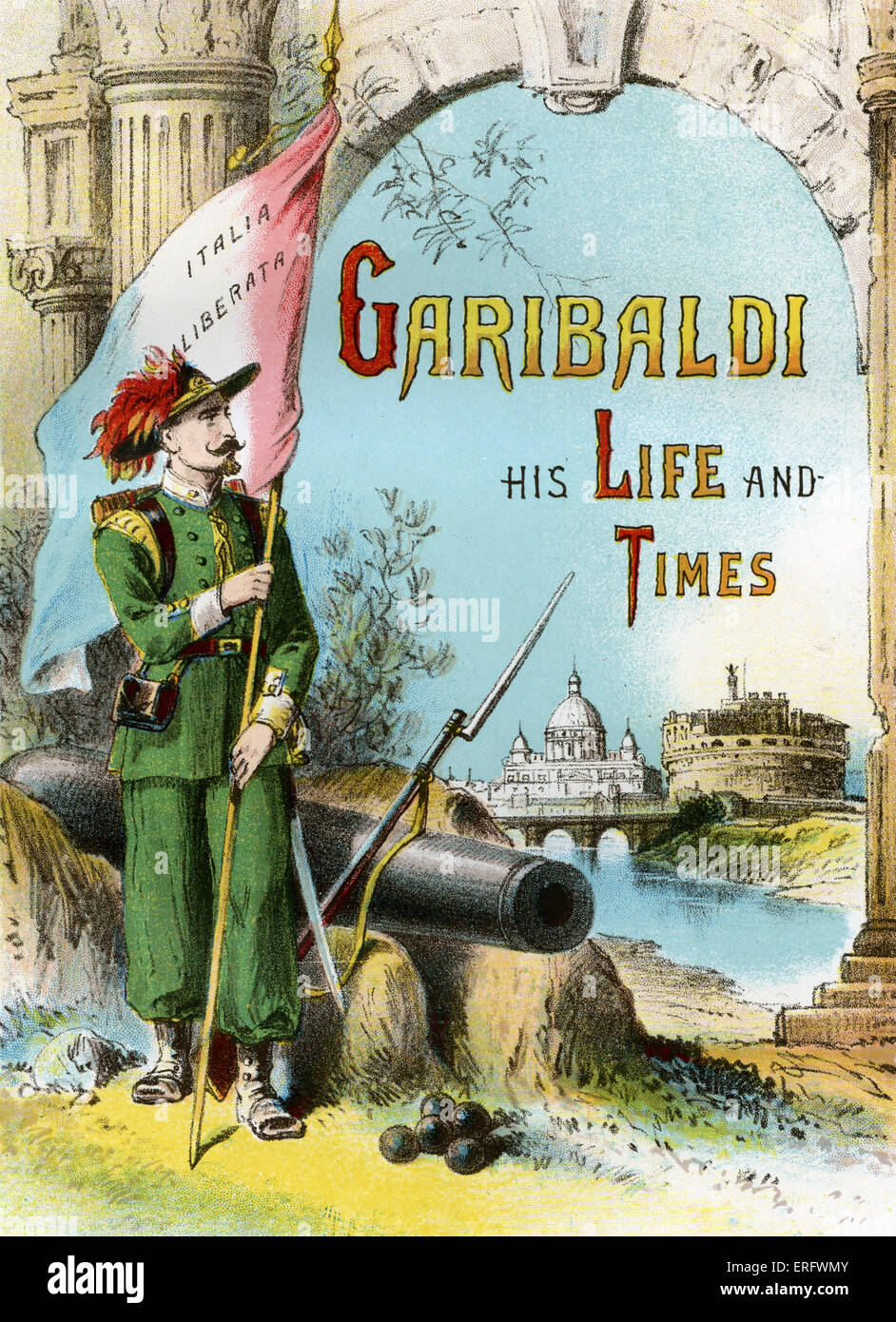'Garibaldi His Life and Times' title page of book published 1882 ...