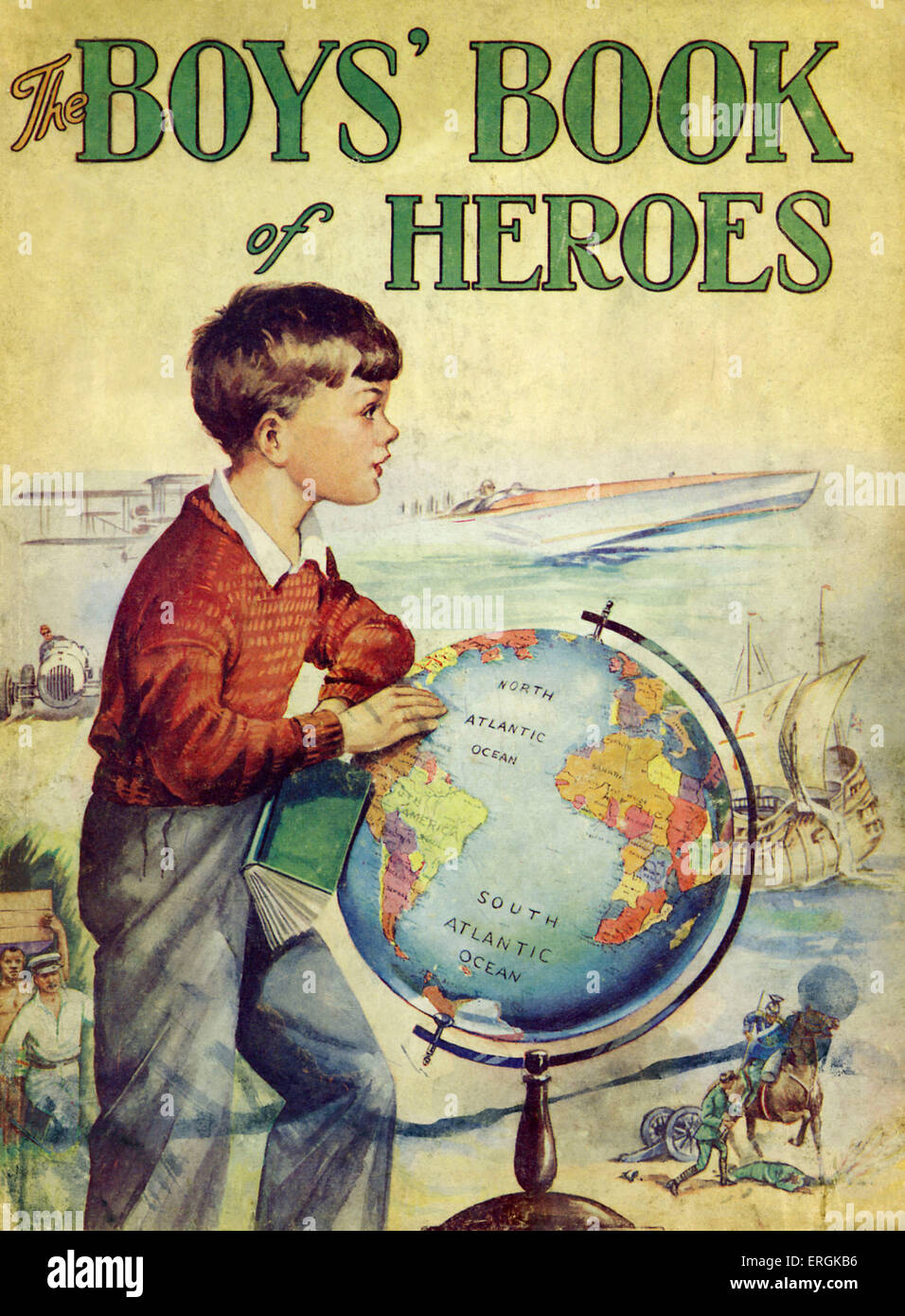 Titlepage: The Boys' Book of Heroes, printed in England, 1940, by ...