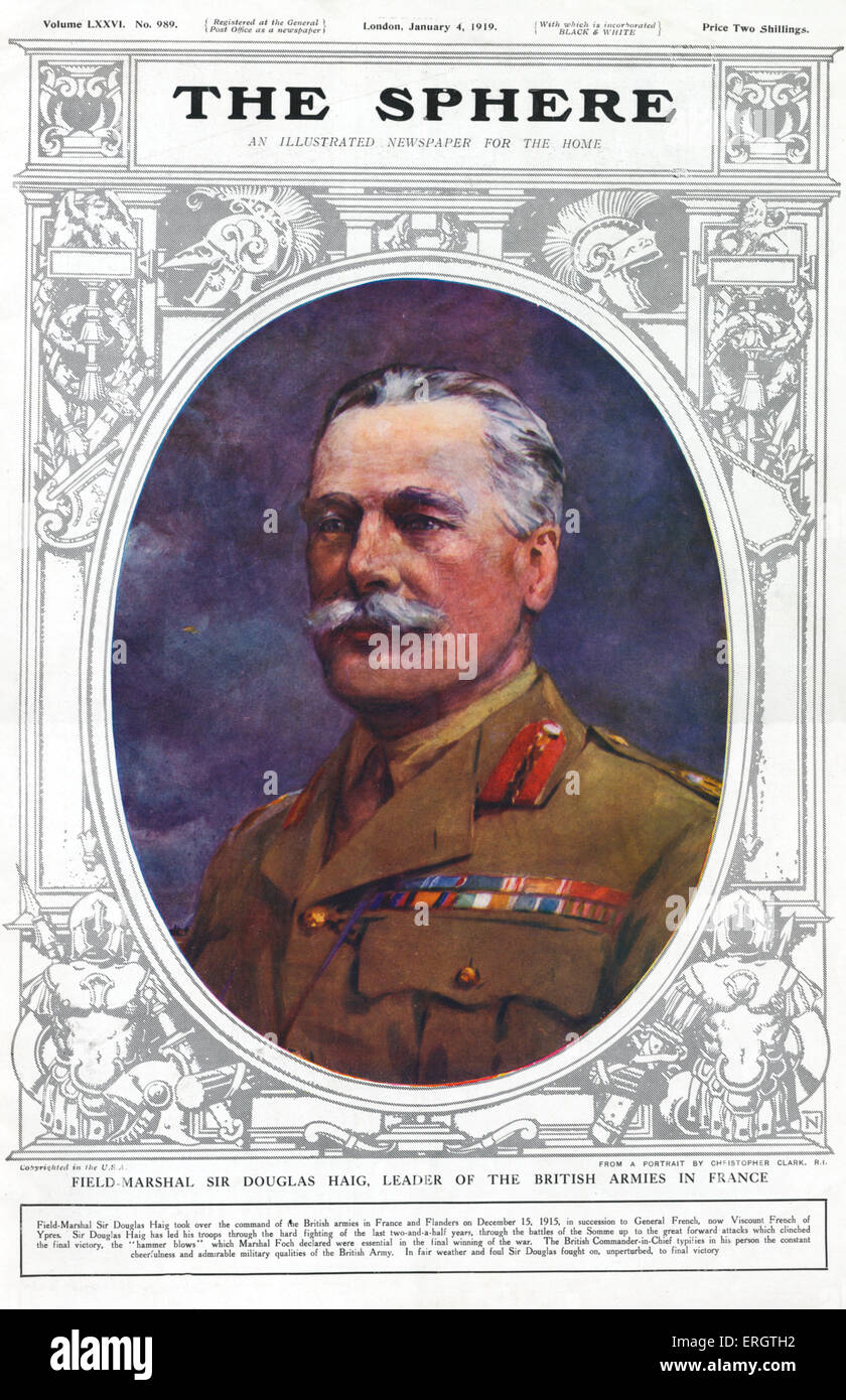 Field - Marshal Sir Douglas Haig, leader of the British armies in ...