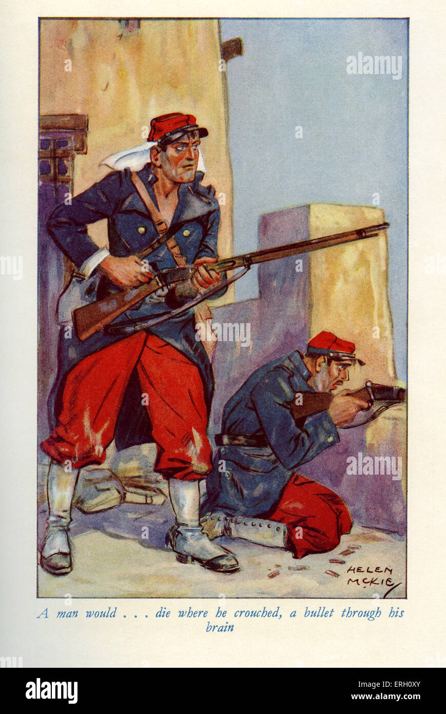 Beau Geste by P.C. Wren. First published in 1924. Caption: A man would ...