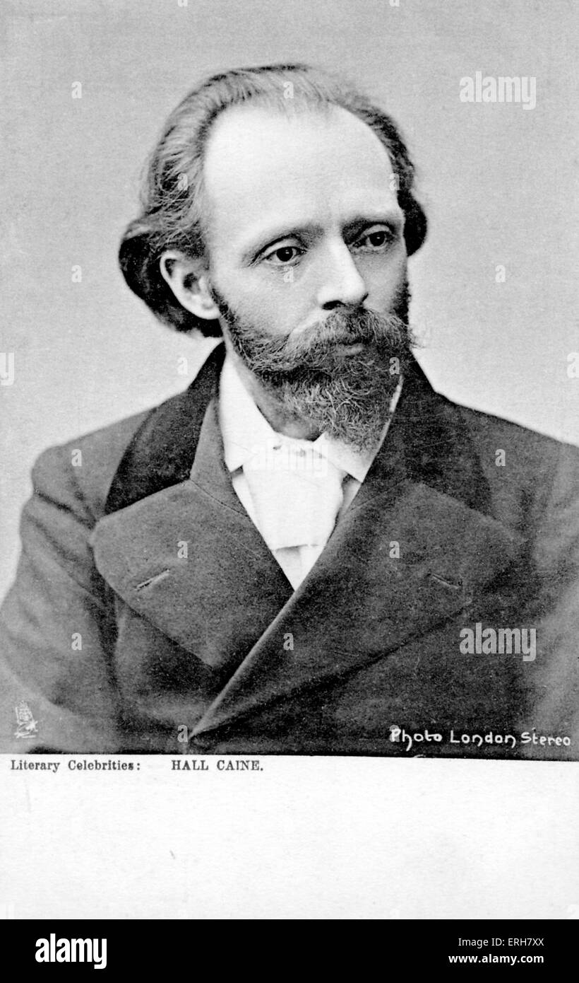 Sir Thomas Henry Hall Caine - portrait. Manx author and playwright: 14 ...