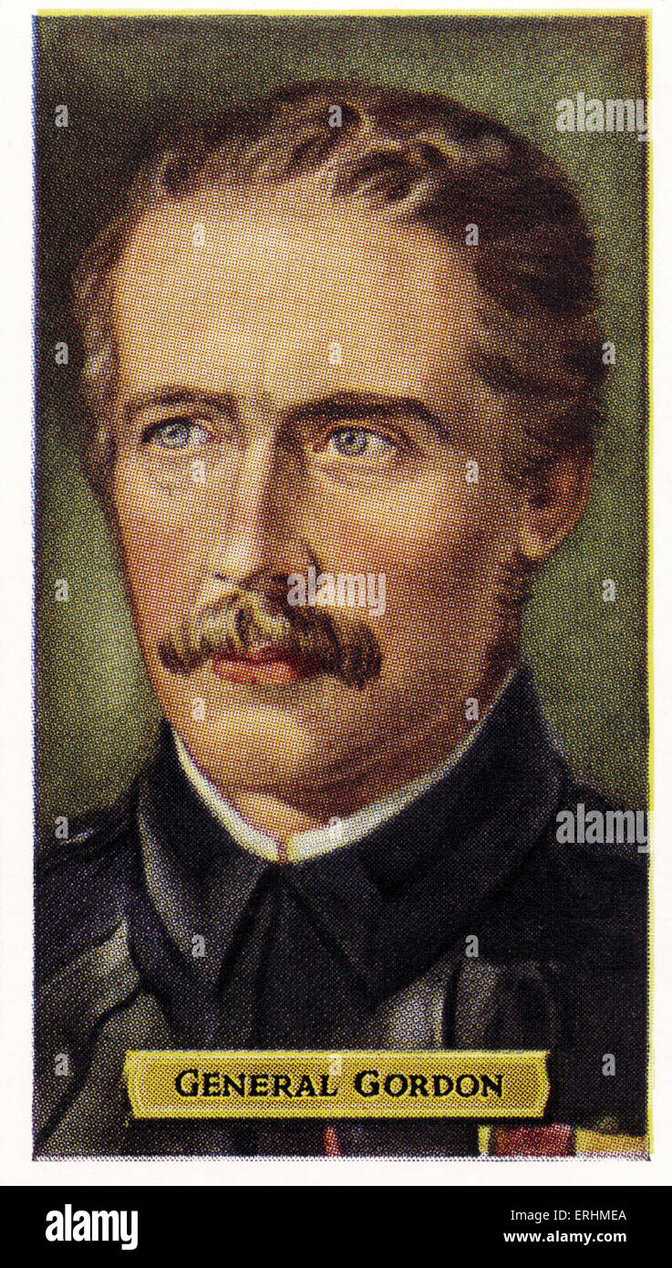 Charles George Gordon - English General. CGG: 28 January 1833 – 26 ...