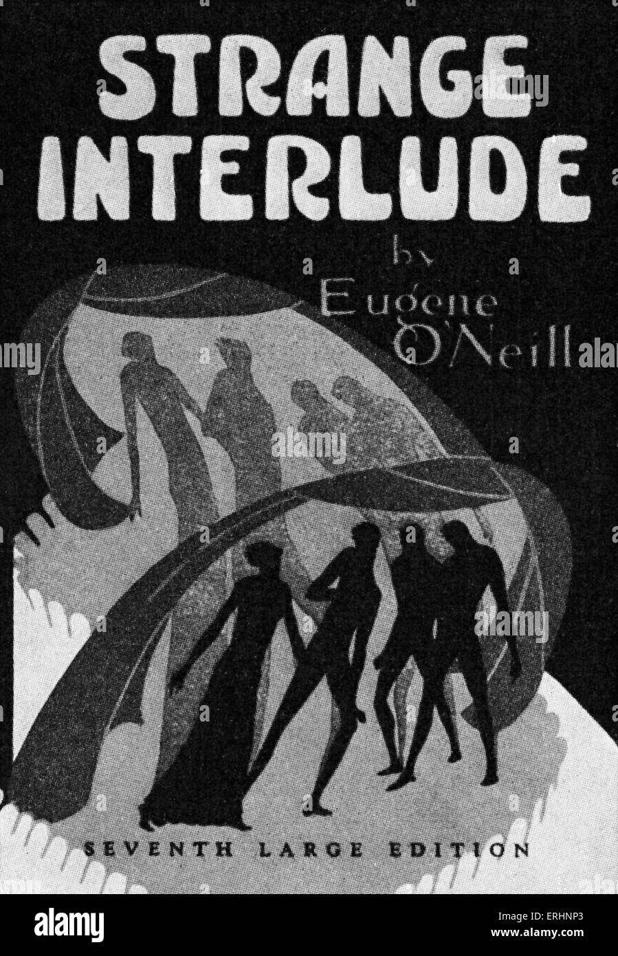 'Strange Interlude' - Play by Eugene Gladstone O'Neill. Cover . O'Neil ...