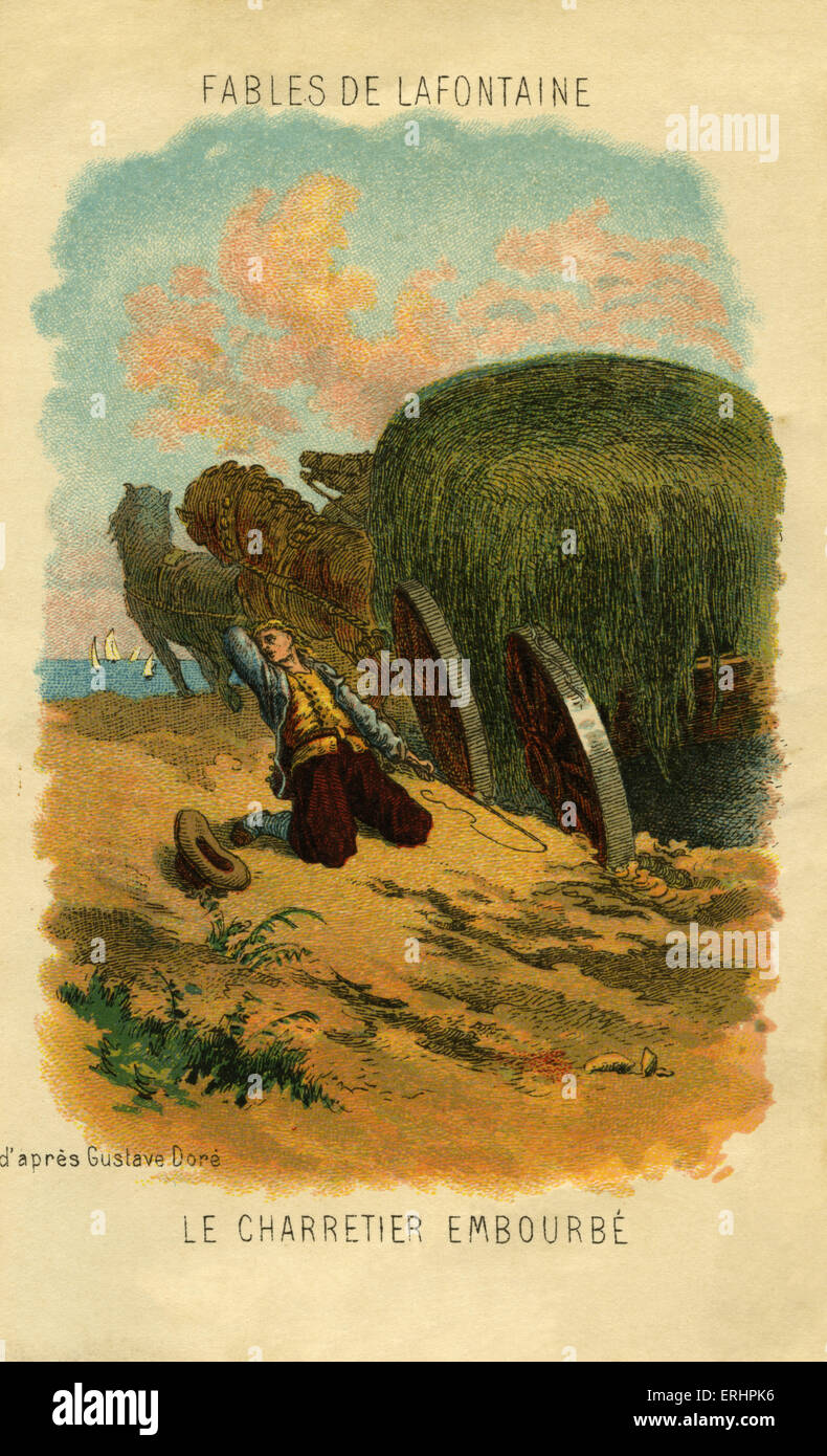 Fables de la Fontaine - Book 6, no.18. 'Le Chartier embourbé' ('The ...