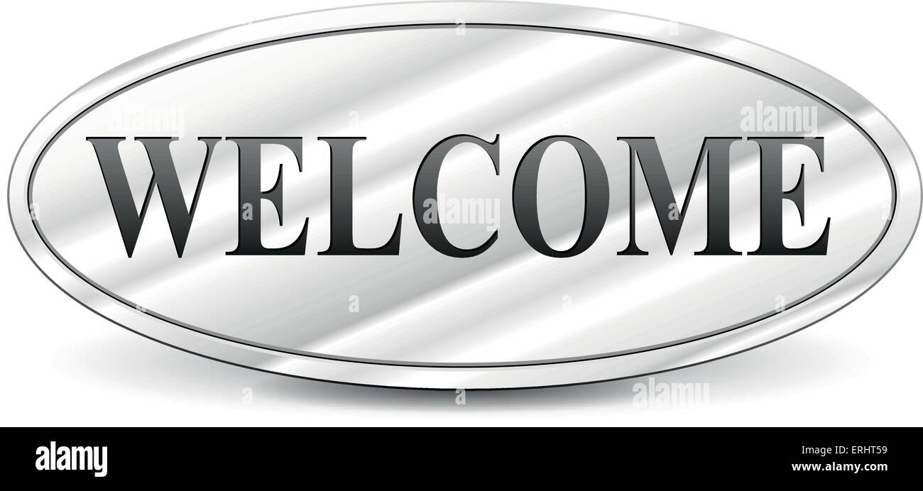 Vector illustration of welcome metal sign on white background Stock ...