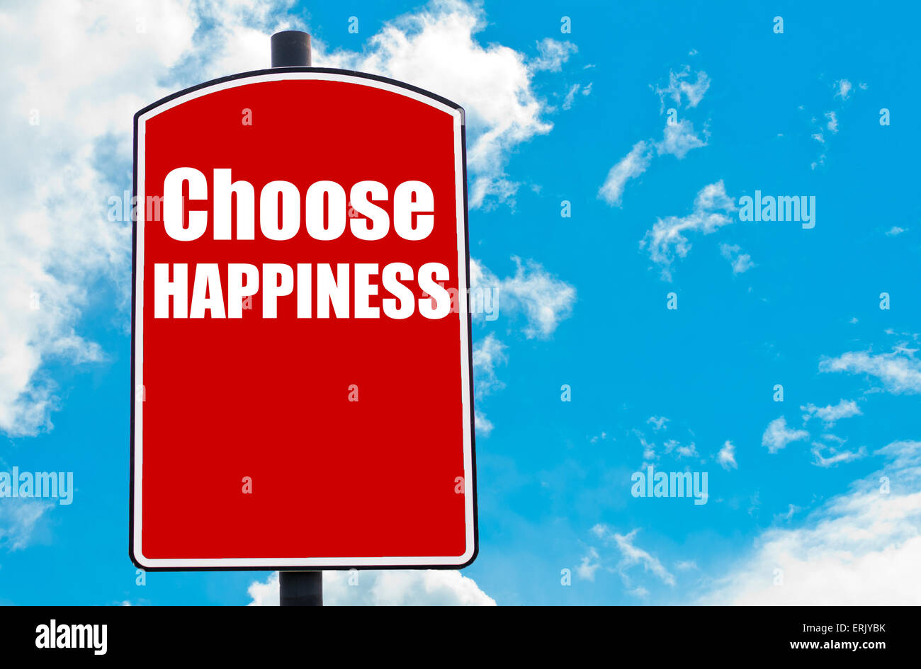Choose Happiness motivational quote written on red road sign isolated ...