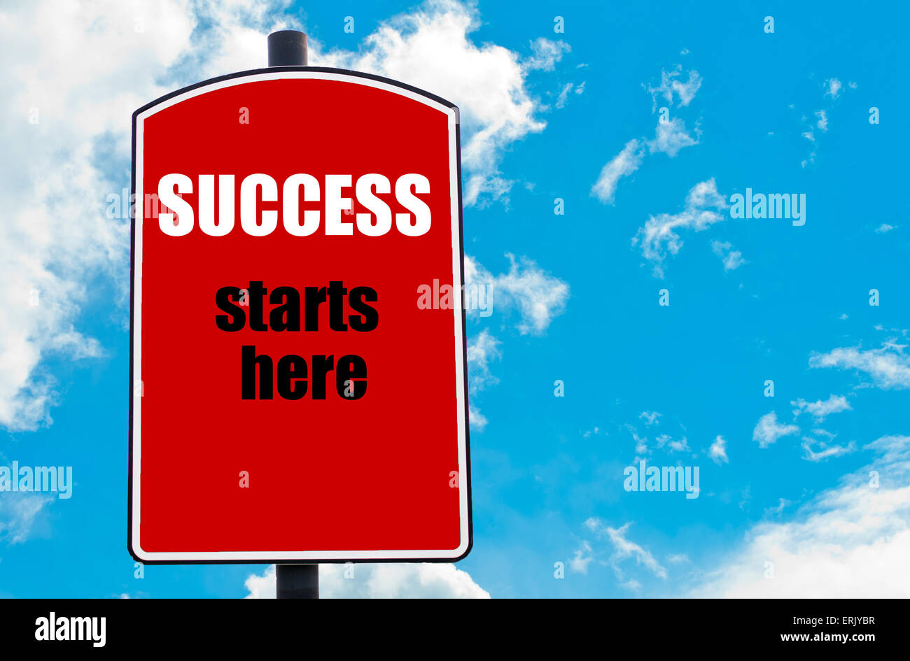 Success Starts Here motivational quote written on red road sign ...