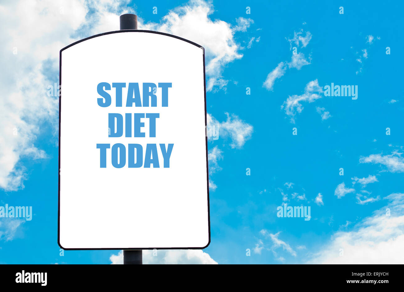 Start Diet Today motivational quote written on white road sign isolated ...