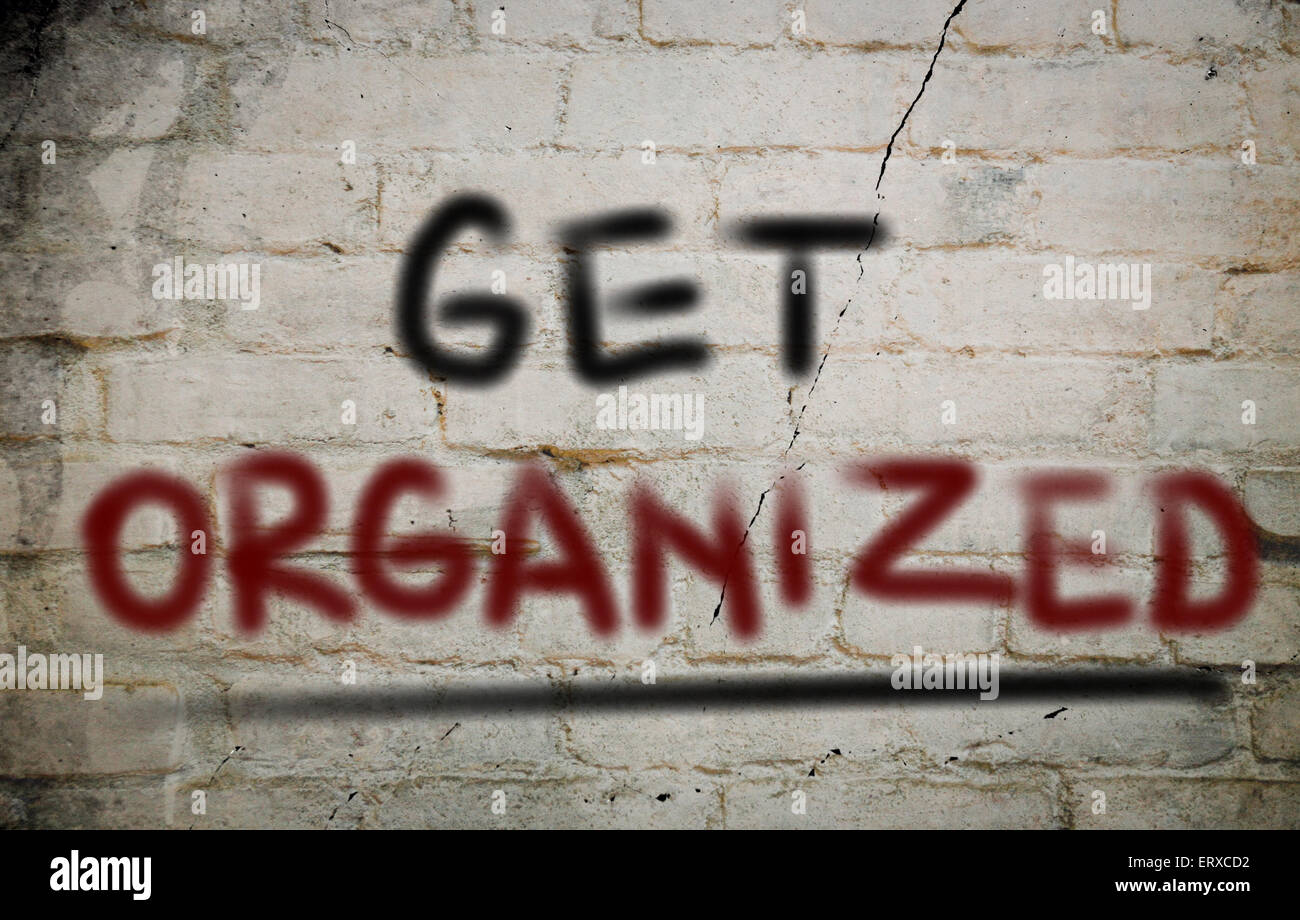 Get Organized Concept Stock Photo - Alamy