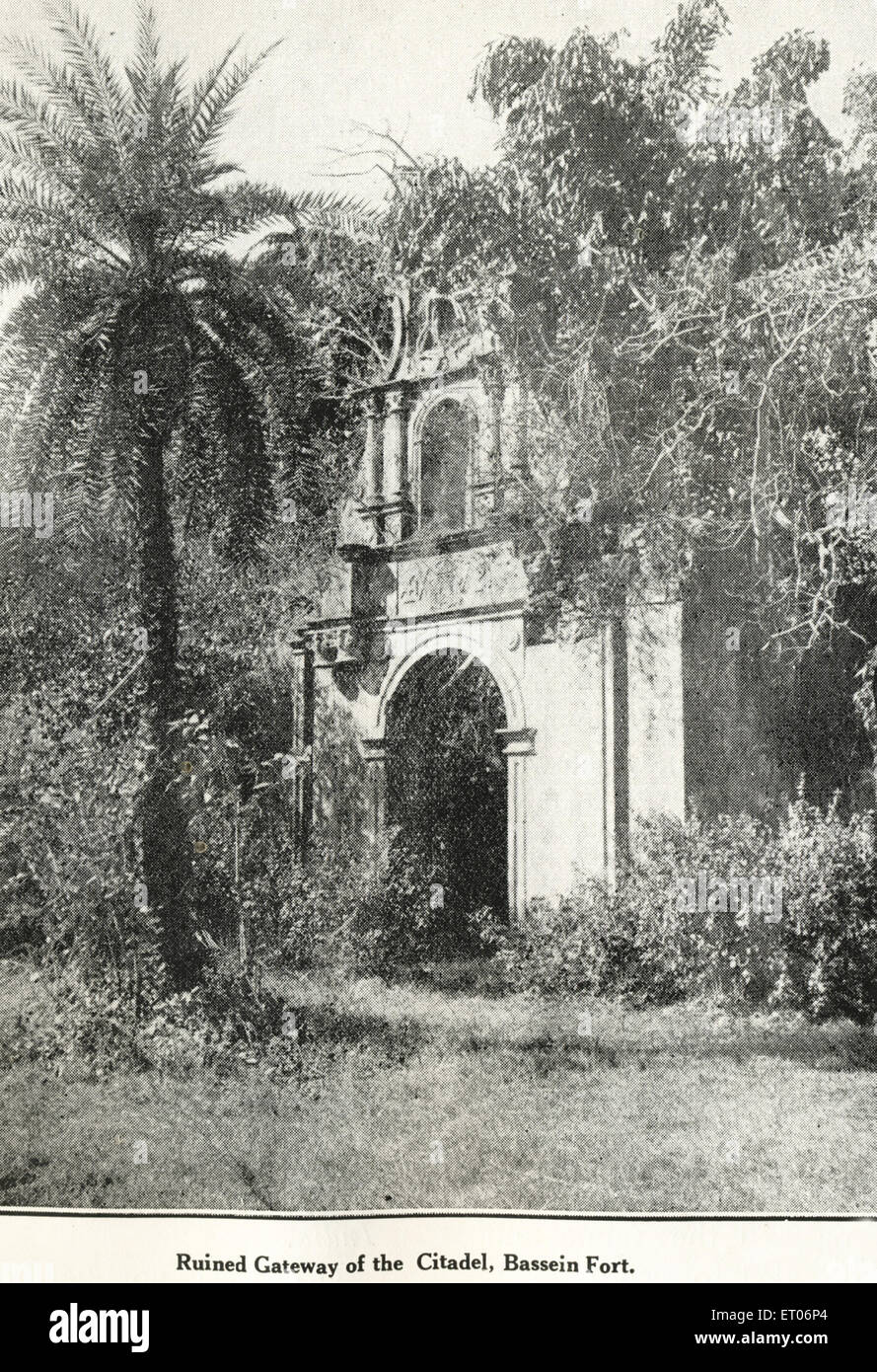 Catholic community ruined Gateway of Citadel ; Bassein Fort ; Vasai ...