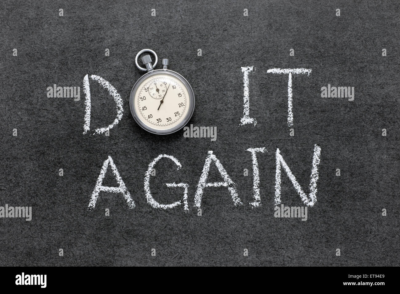 do it again phrase handwritten on chalkboard with vintage precise ...