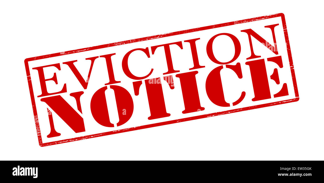 Eviction notice sign hi-res stock photography and images - Alamy