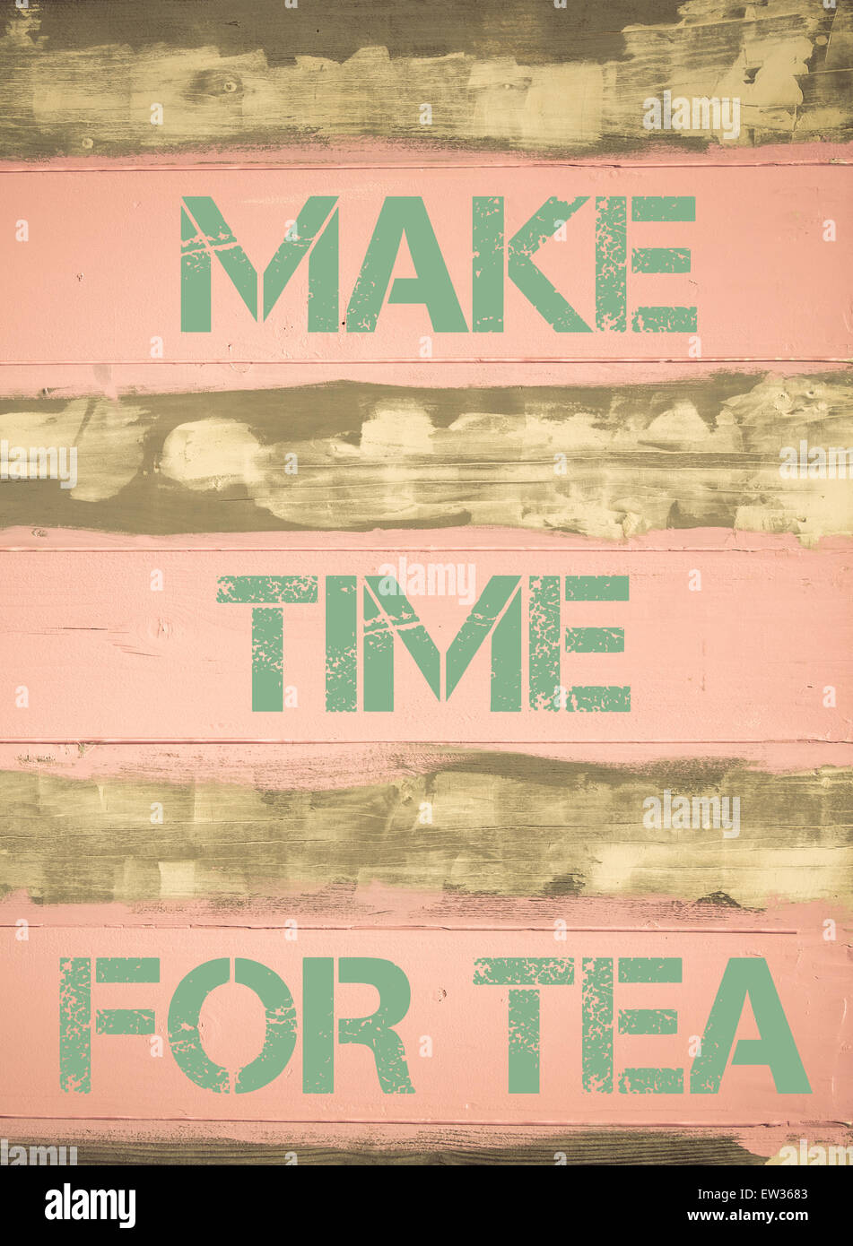 Concept image of MAKE TIME FOR TEA motivational quote written on ...