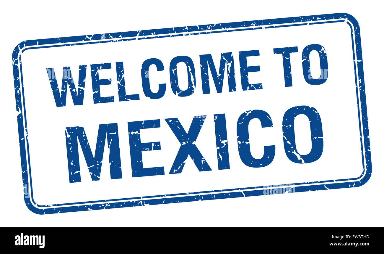 Welcome mexico stamp hi-res stock photography and images - Alamy