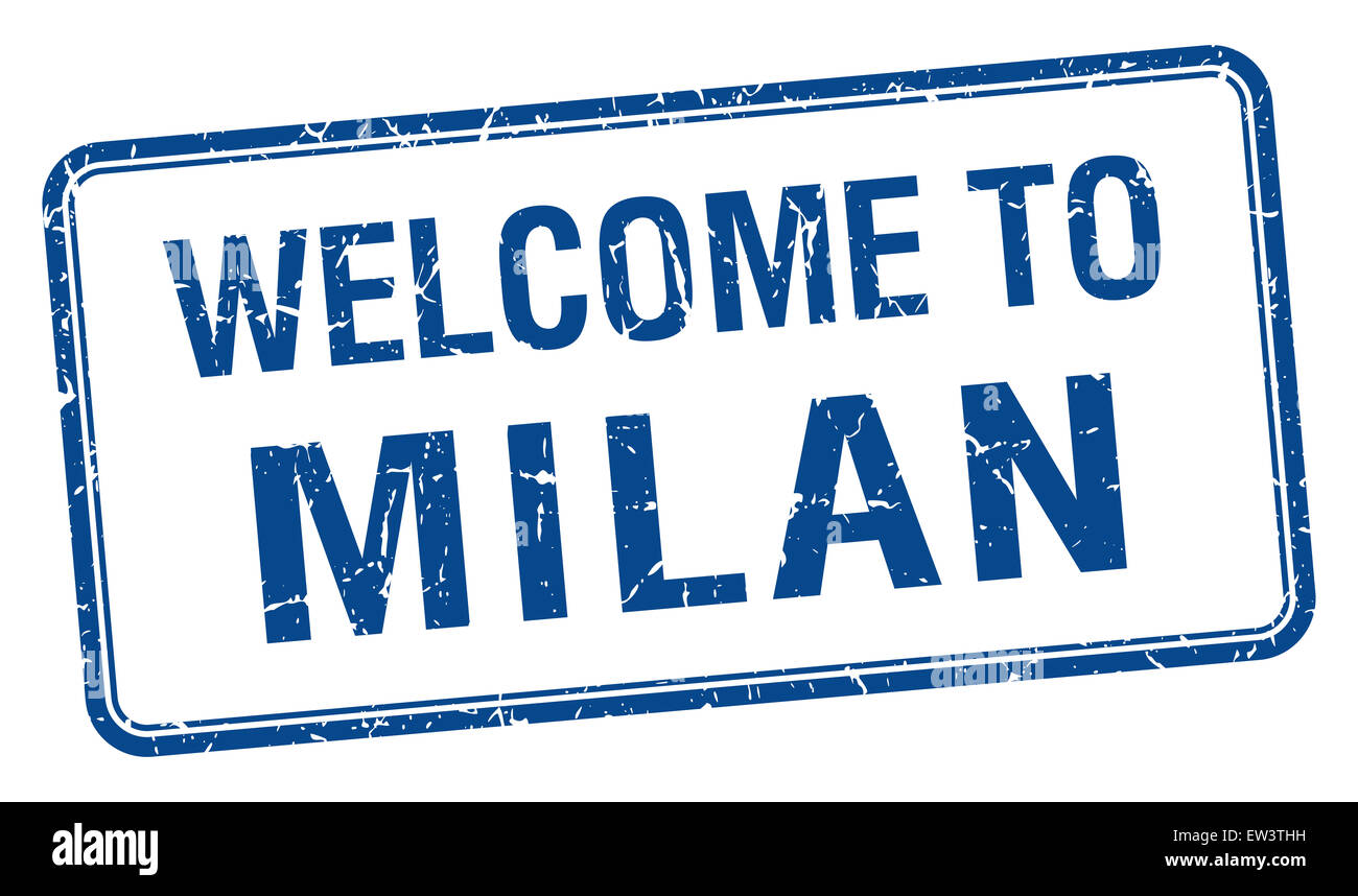Welcome milan stamp hi-res stock photography and images - Alamy