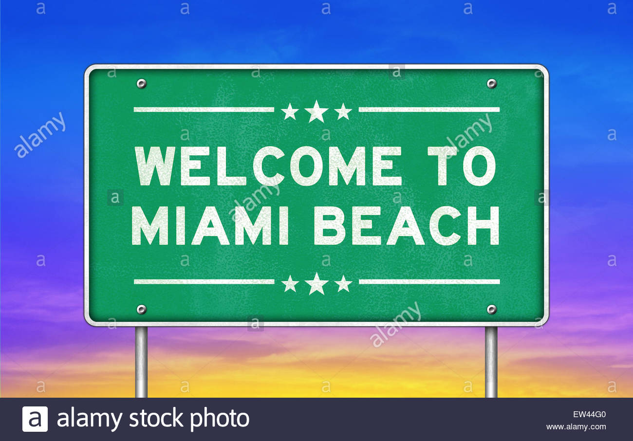 Welcome To Miami Sign Stock Photos & Welcome To Miami Sign Stock Images ...