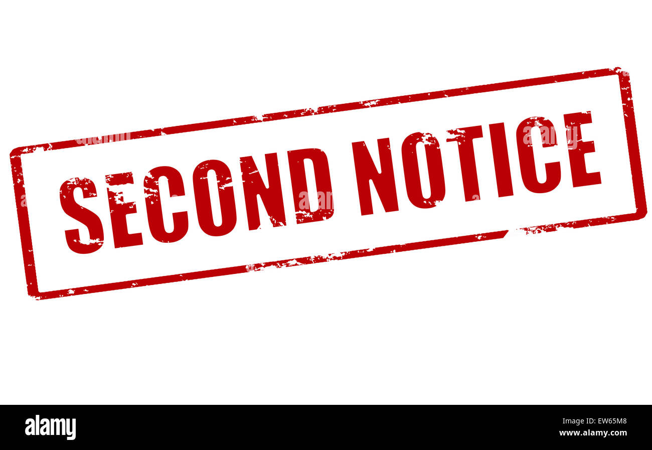 Rubber stamp with text second notice inside, vector illustration Stock ...