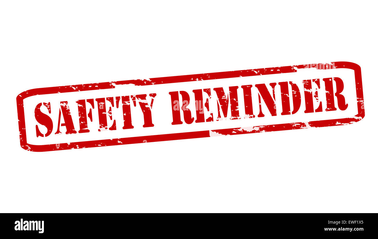 Rubber stamps with text safety reminder inside, illustration Stock ...