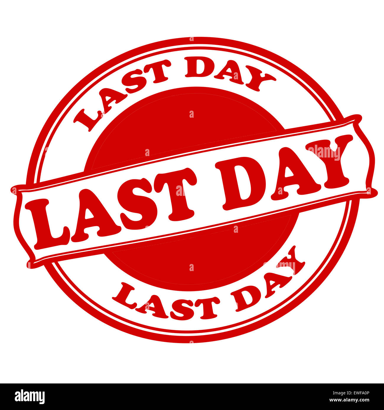 Last day stamp hi-res stock photography and images - Alamy