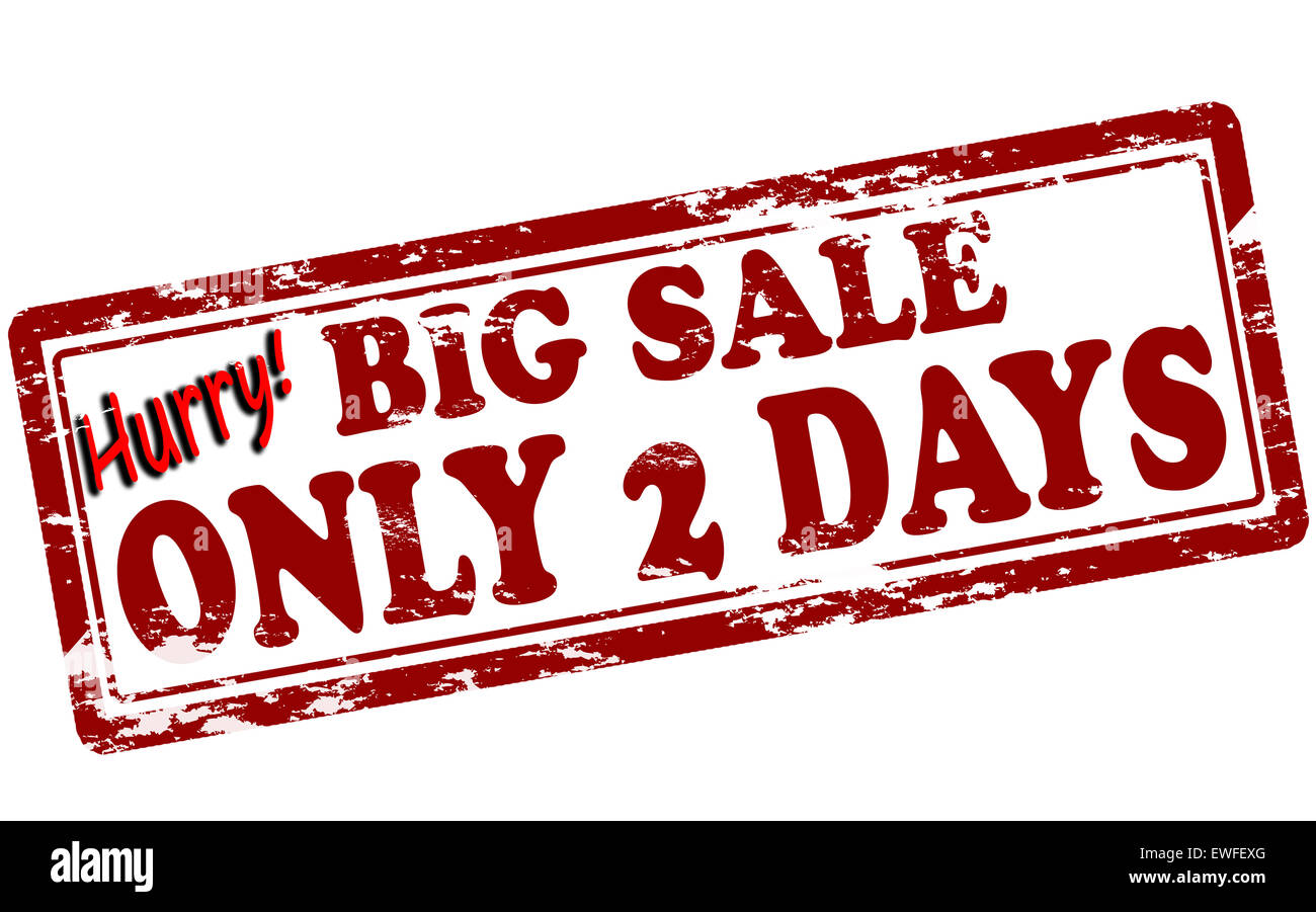 Rubber stamp with text big sale only two days inside, illustration ...