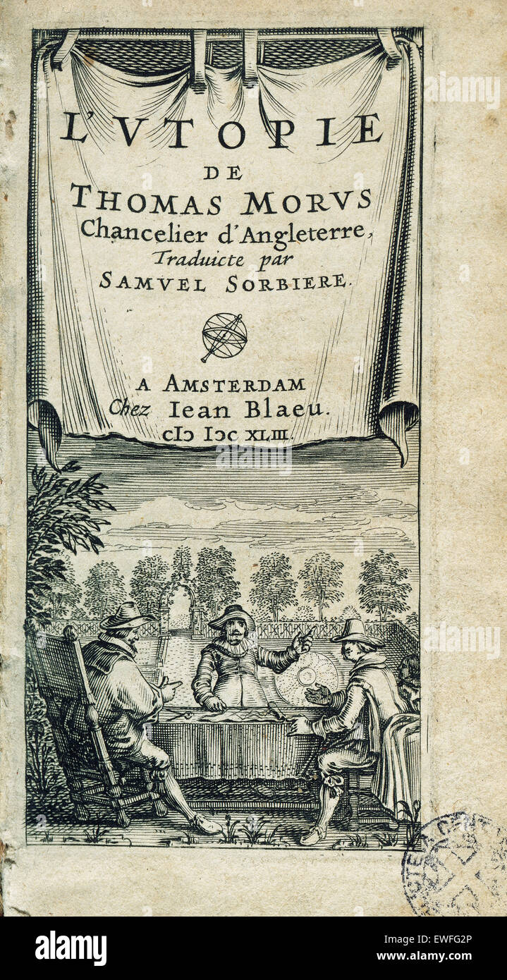 Thomas More (1478-1535). English politician and humanist. Utopia, 1516 ...