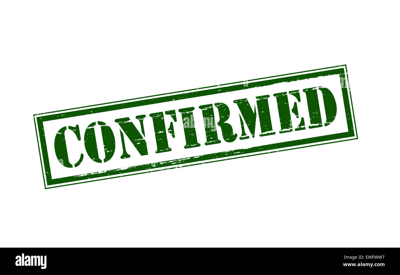 Rubber stamp with word confirmed inside, illustration Stock Photo - Alamy