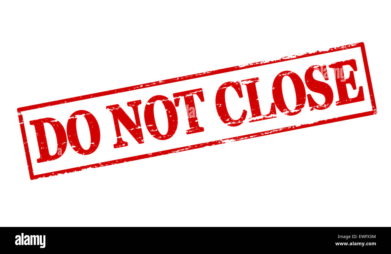 Rubber stamp with text do not close inside, illustration Stock Photo ...