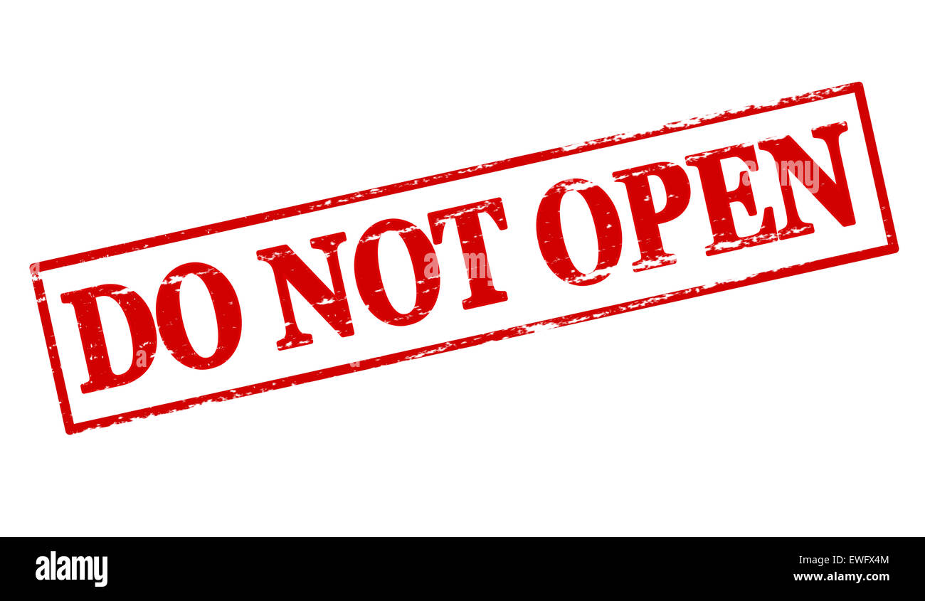 Rubber stamp with text do not open inside, illustration Stock Photo - Alamy