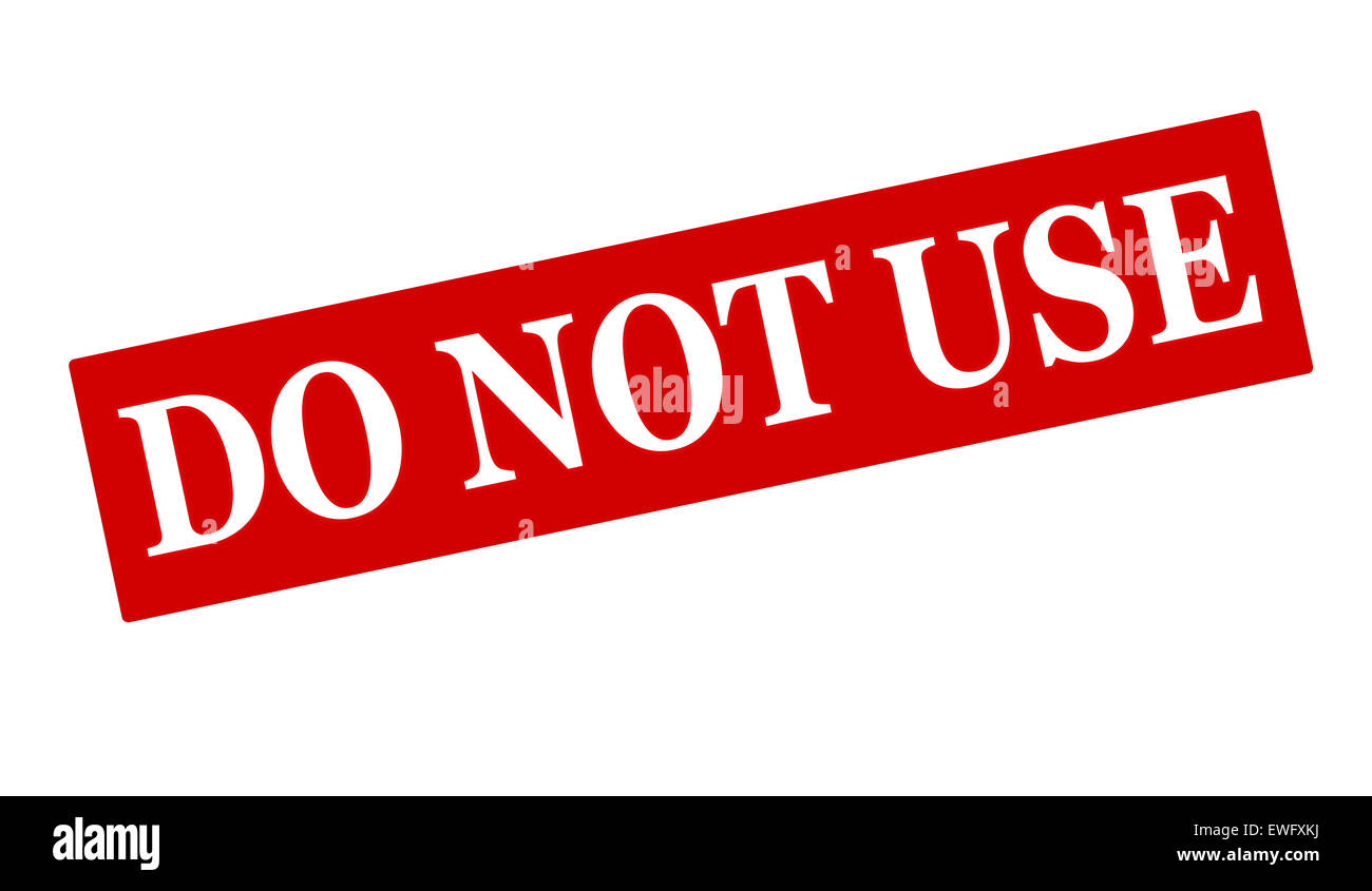 Rubber stamp with text do not use inside, illustration Stock Photo - Alamy
