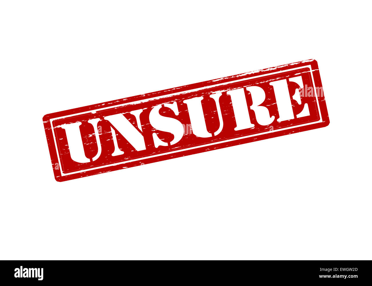 Rubber stamp with word unsure inside, illustration Stock Photo - Alamy