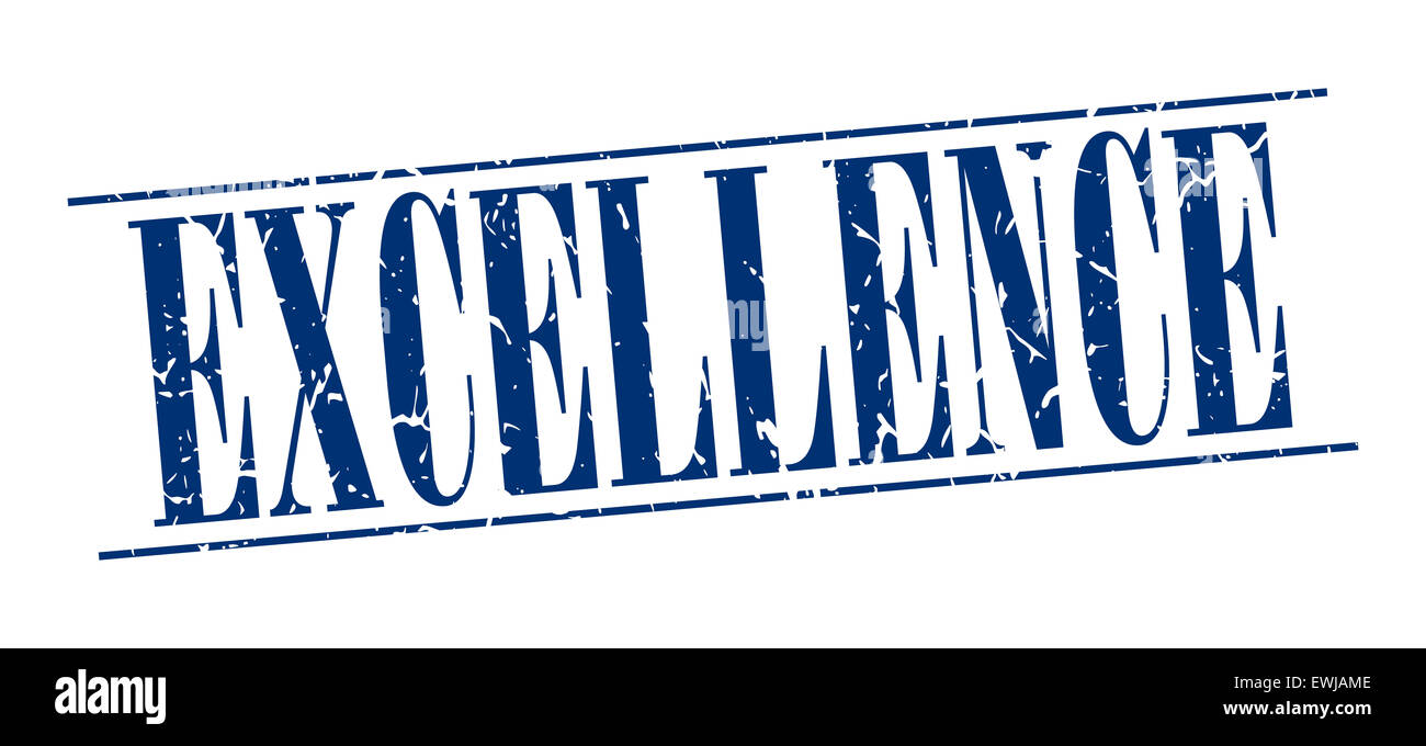 excellence blue grunge vintage stamp isolated on white background Stock ...