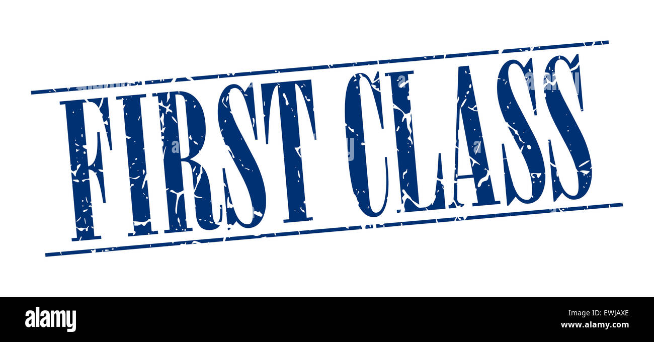 first class blue grunge vintage stamp isolated on white background ...