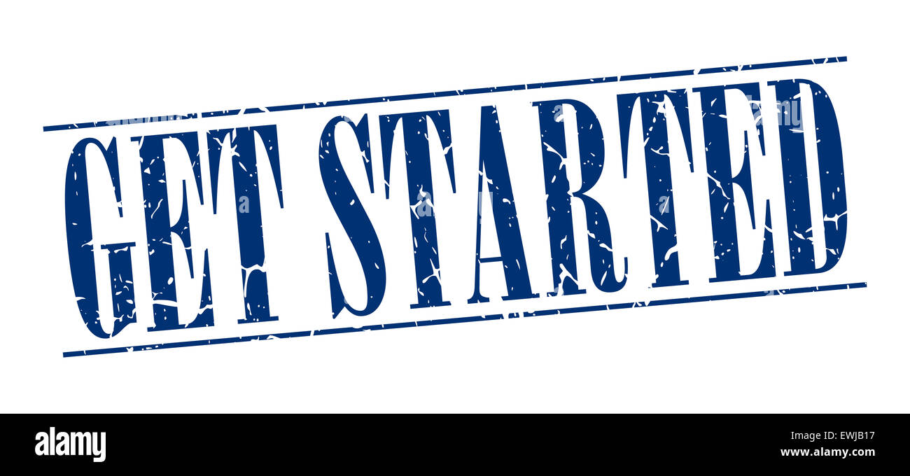 get started blue grunge vintage stamp isolated on white background ...