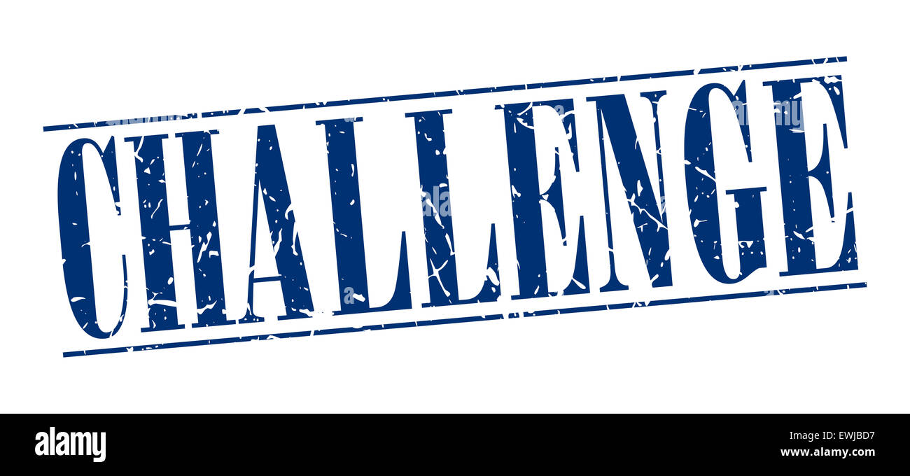 challenge blue grunge vintage stamp isolated on white background Stock ...