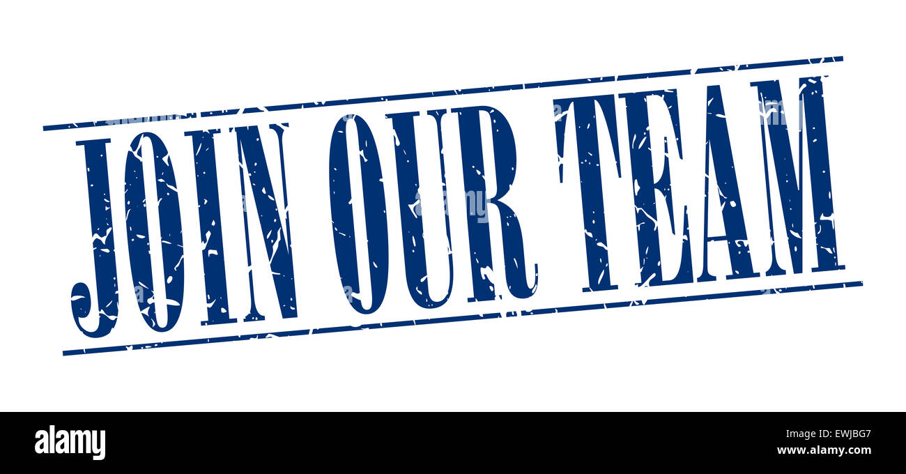 join our team blue grunge vintage stamp isolated on white background ...