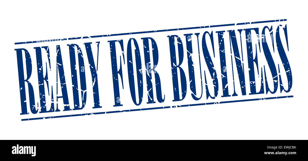 ready for business blue grunge vintage stamp isolated on white ...