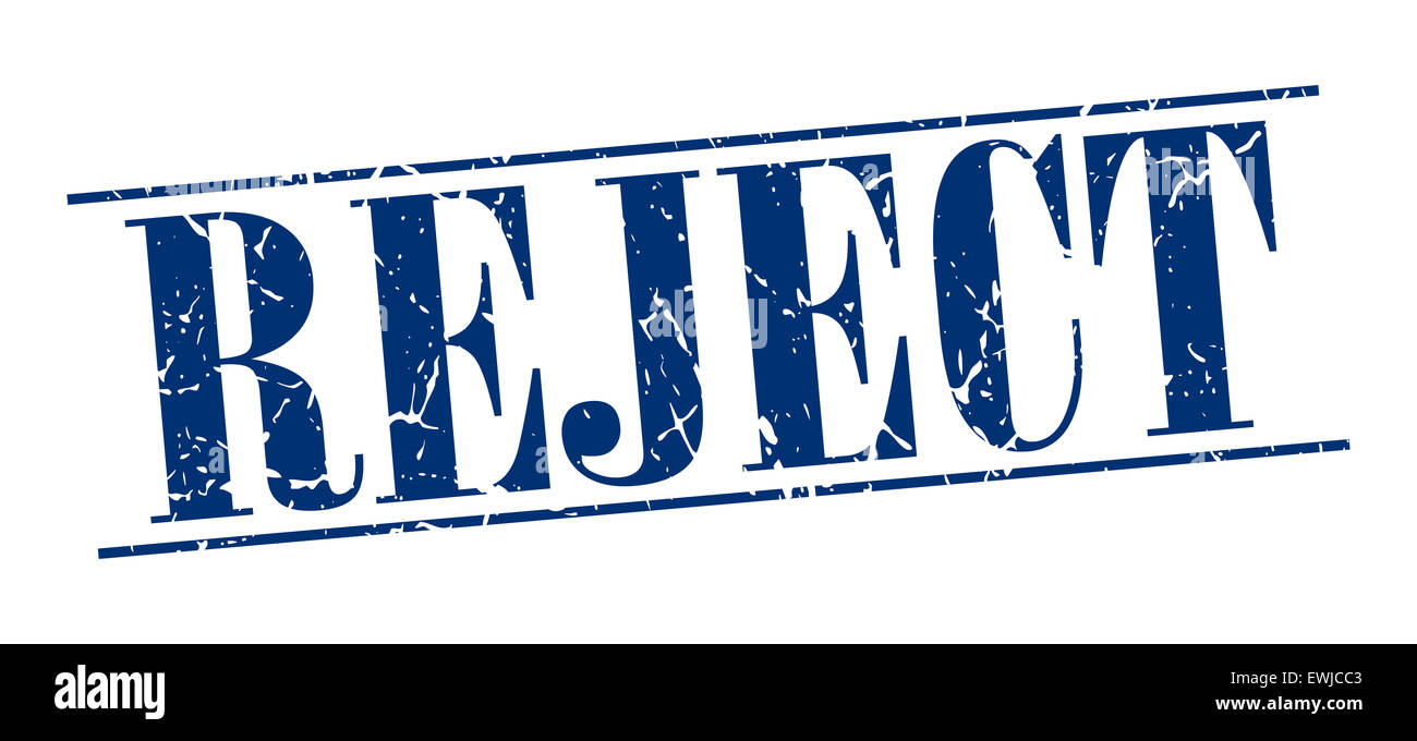 reject blue grunge vintage stamp isolated on white background Stock ...