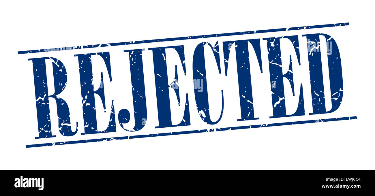 rejected blue grunge vintage stamp isolated on white background Stock ...