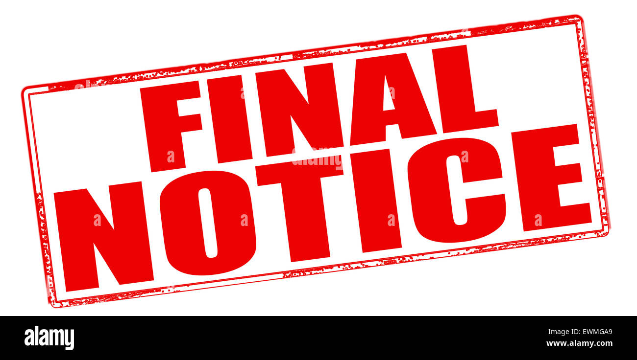 Stamp with text final notice inside, illustration Stock Photo - Alamy