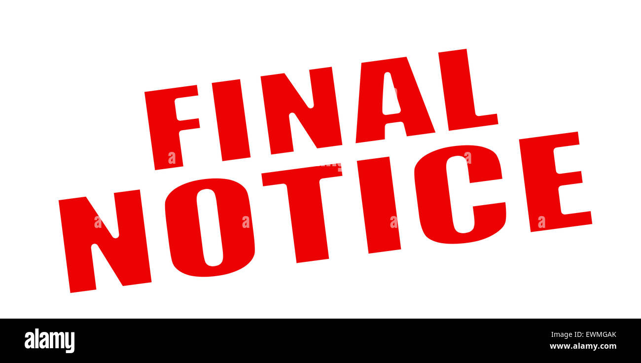 Stamp with text final notice inside, illustration Stock Photo - Alamy