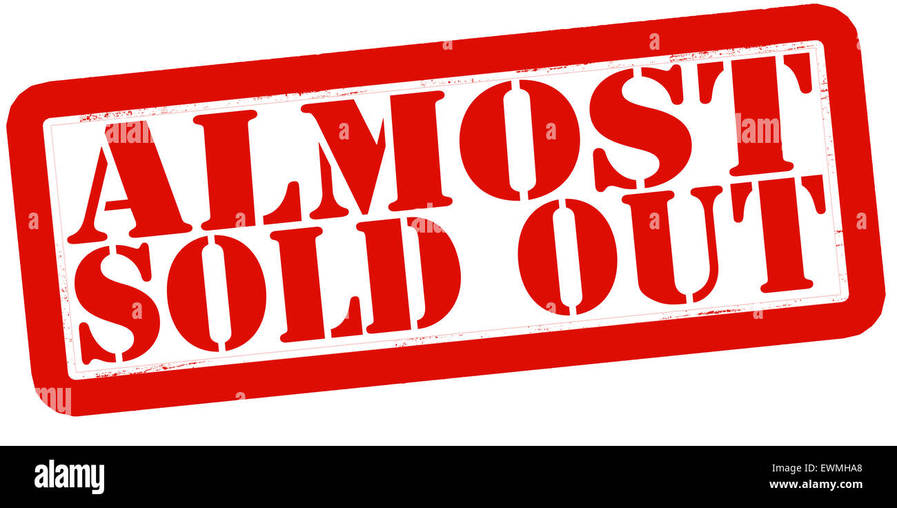 Stamp with text almost sold out inside, illustration Stock Photo - Alamy
