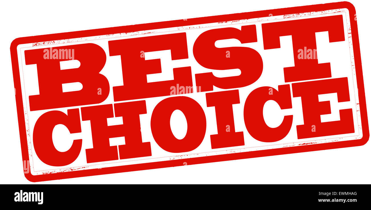 Stamp with text best choice inside, illustration Stock Photo - Alamy