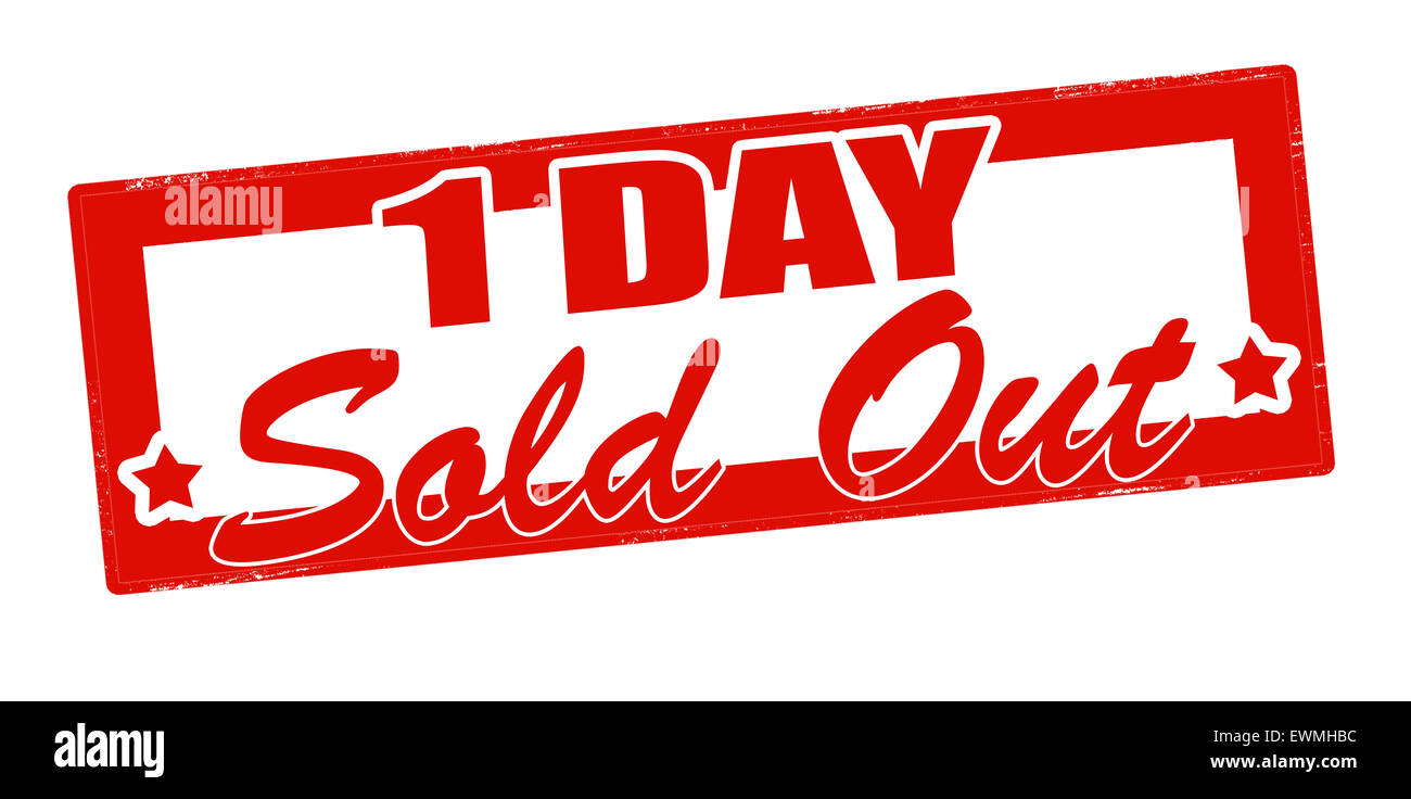 Stamp with text one day sold out inside, illustration Stock Photo - Alamy