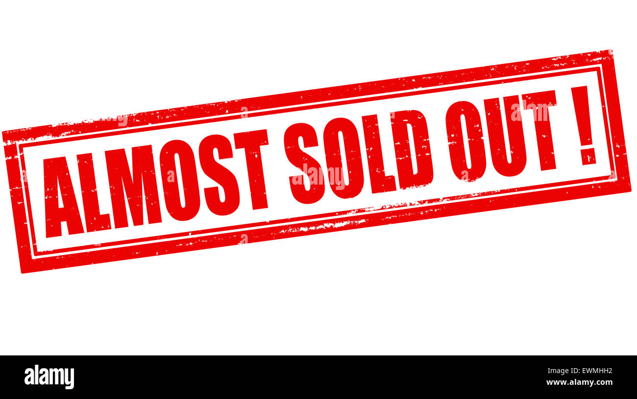 Stamp with text almost sold out inside, illustration Stock Photo - Alamy
