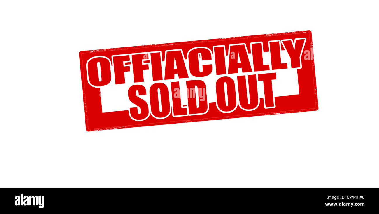 Stamp with text officially sold out inside, illustration Stock Photo ...
