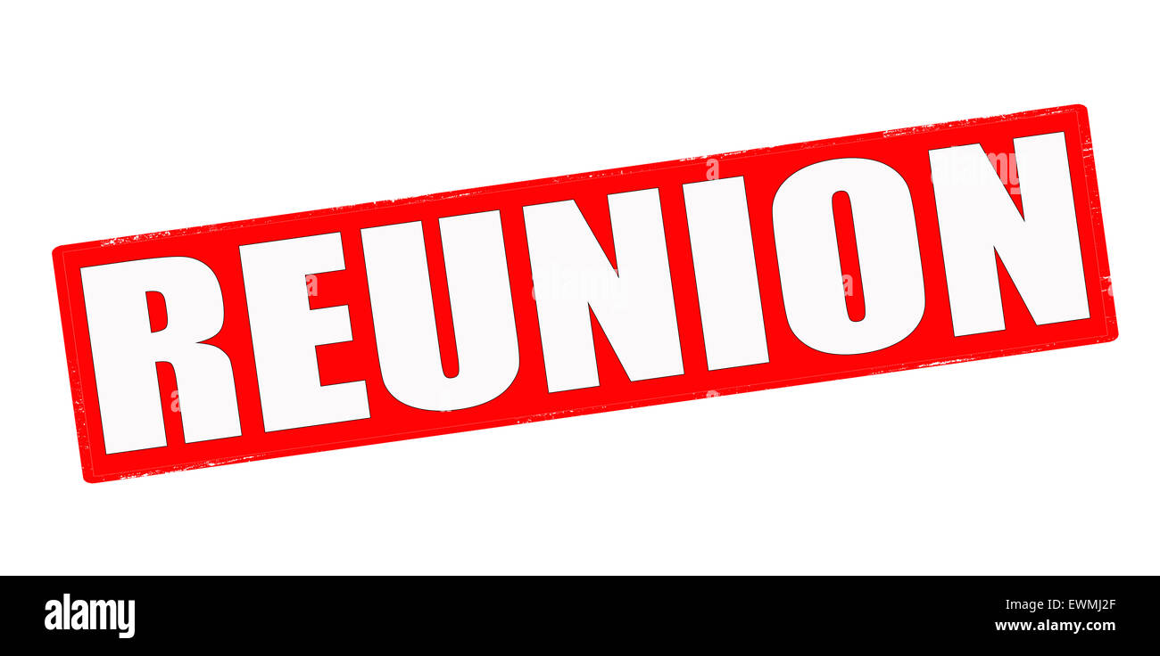 Stamp with word reunion inside, illustration Stock Photo - Alamy