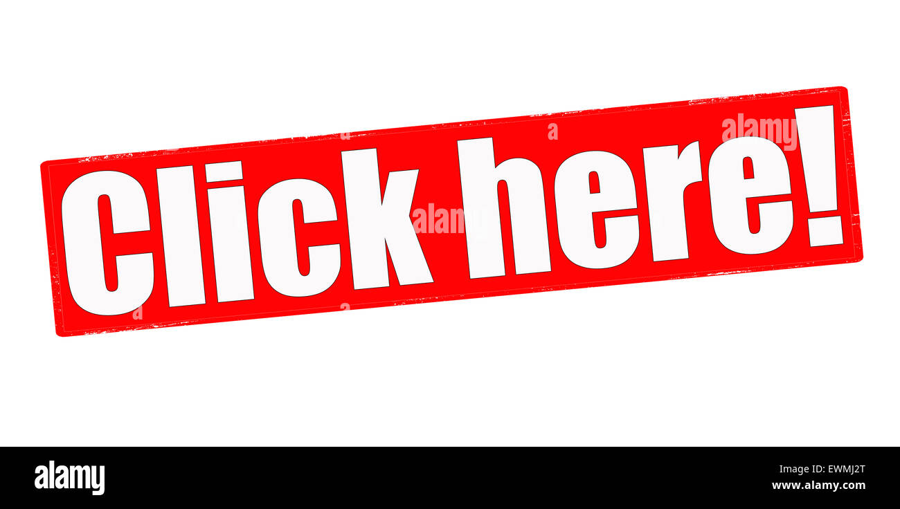 Click here stamp hi-res stock photography and images - Alamy