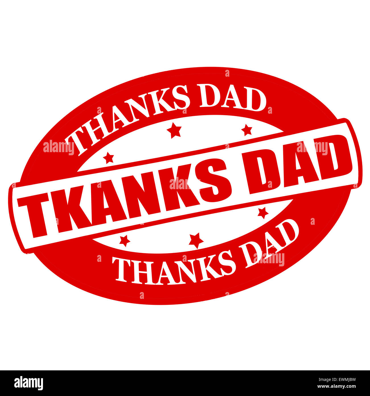 Stamp with text thanks dad inside, illustration Stock Photo - Alamy