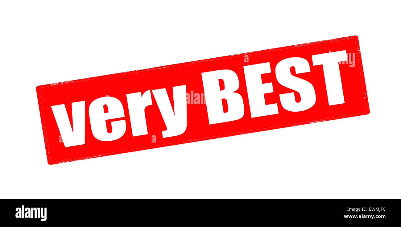 Stamp with text very best inside, illustration Stock Photo - Alamy